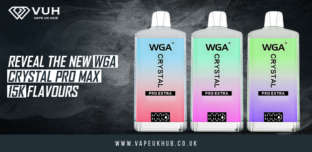 Reveal the New WGA Crystal Pro Max 15k Flavours